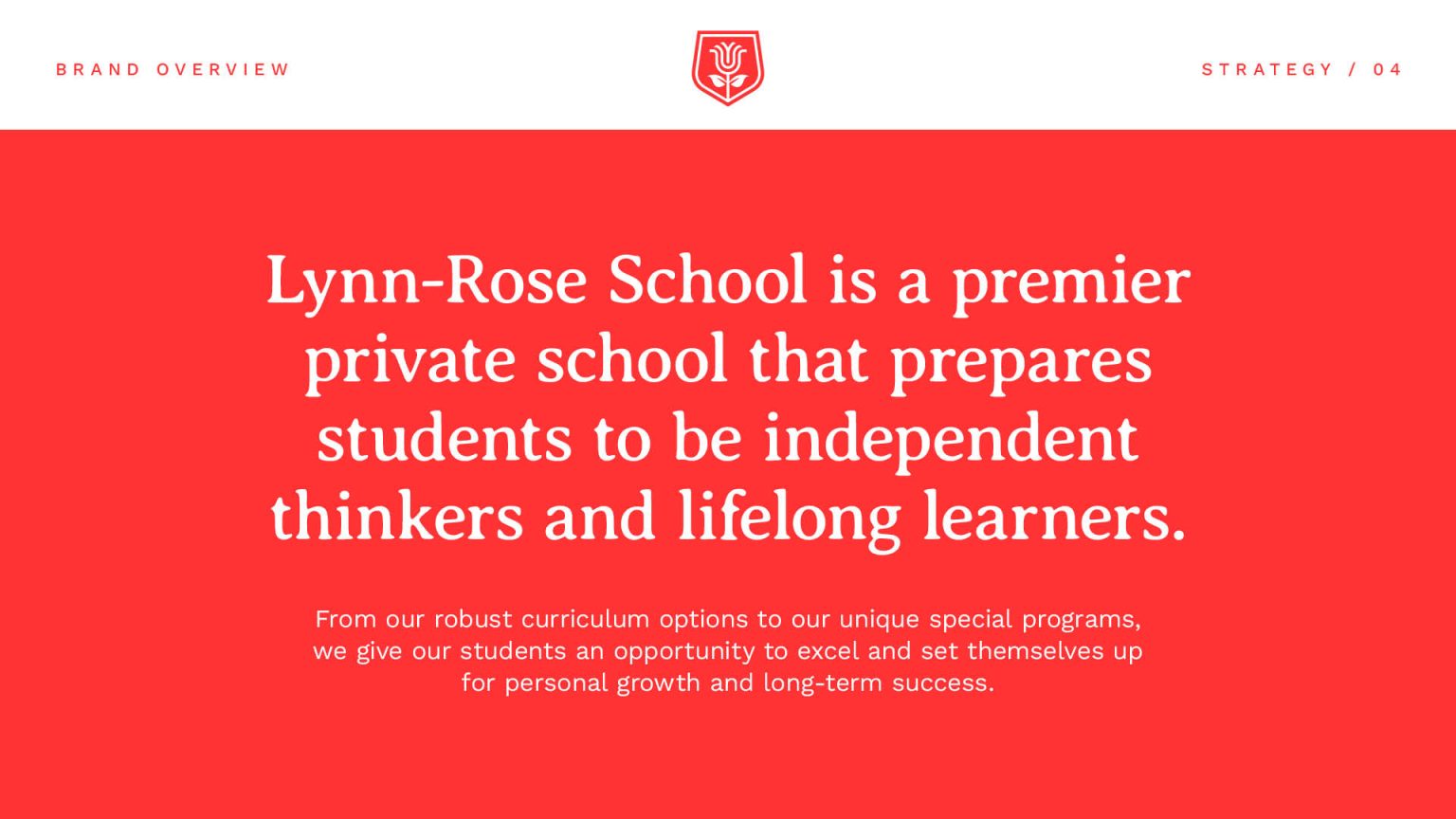 Lynn-Rose School - Creative Chameleon Studio